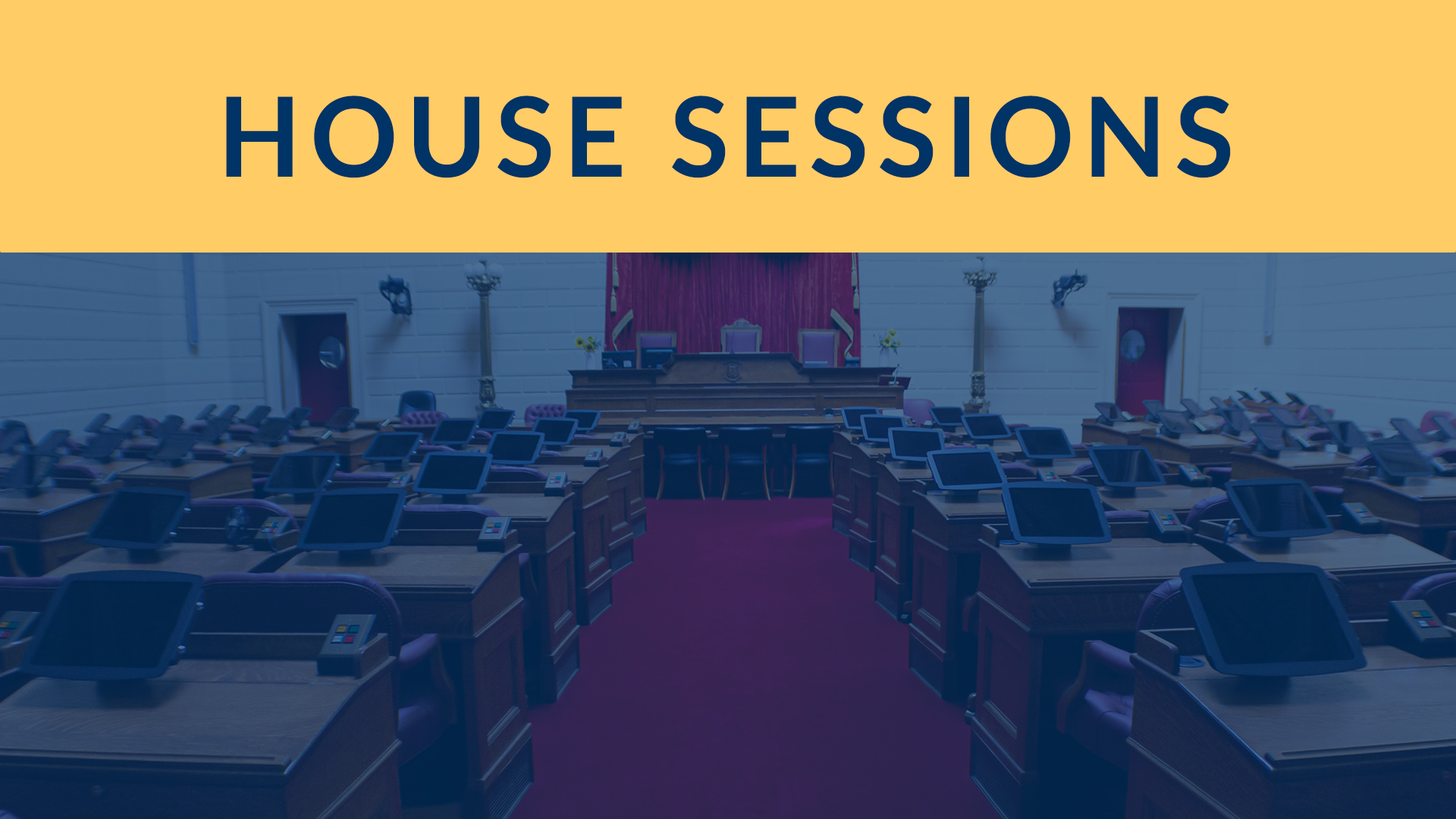 House Sessions