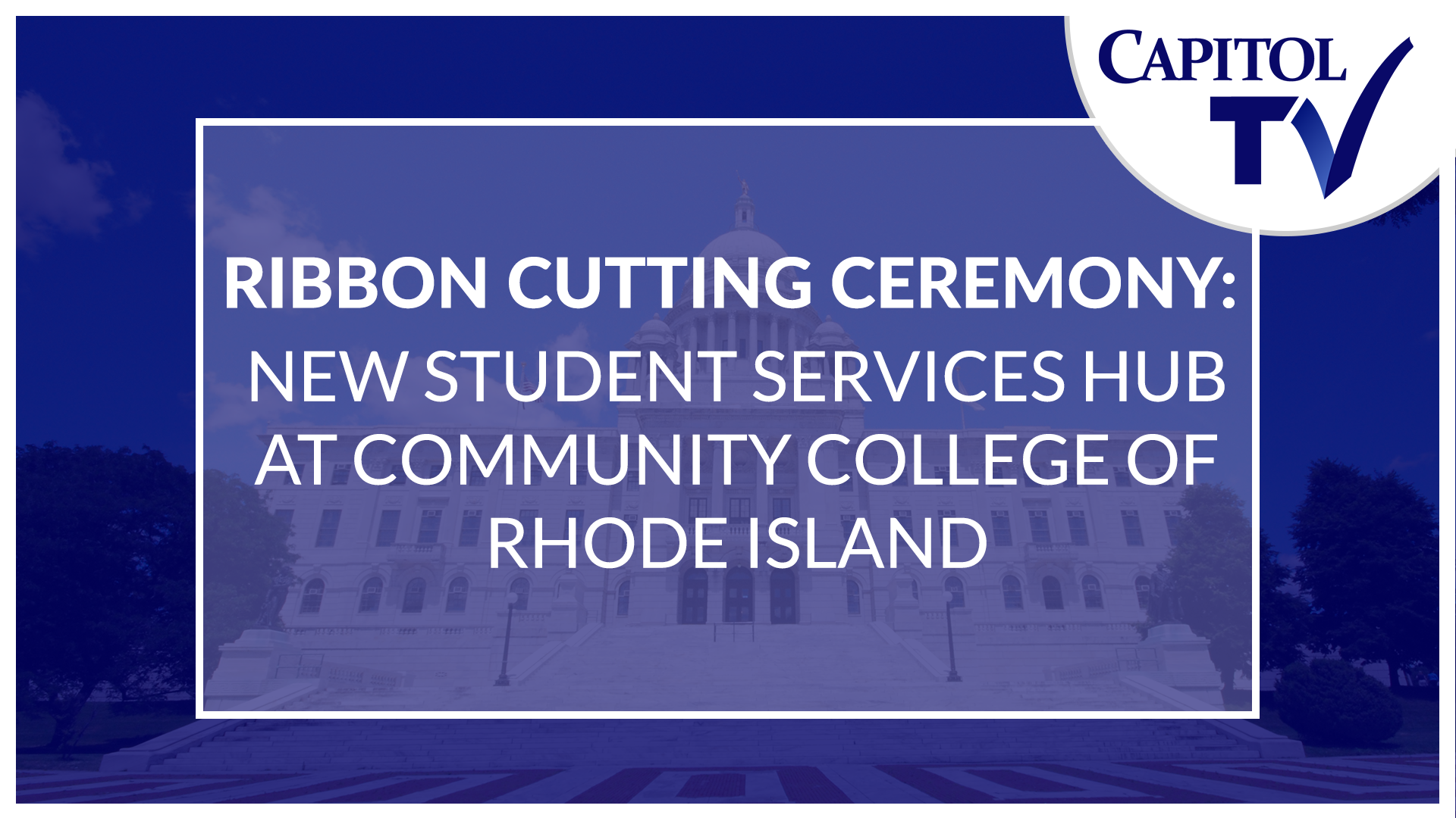 Ribbon Cutting Ceremony: New Student Services Hub at CCRI Warwick ...